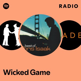 Wicked Game Radio | Spotify Playlist