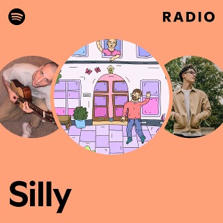 Silly Radio | Spotify Playlist