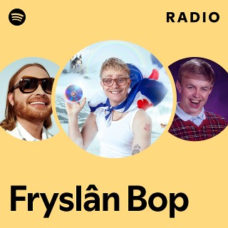 Fryslân Bop Radio | Spotify Playlist