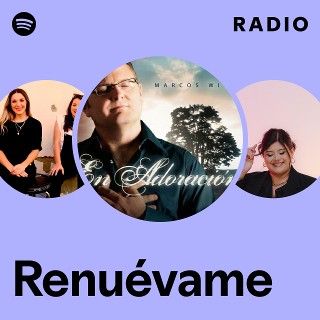 Renuévame Radio | Spotify Playlist