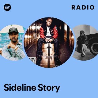 Sideline Story Radio - playlist by Spotify | Spotify