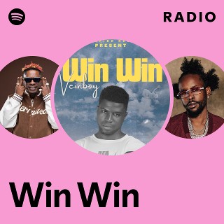 Win Win Radio | Spotify Playlist