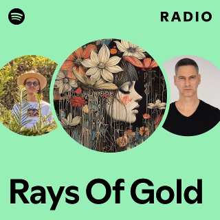 Rays Of Gold Radio | Spotify Playlist