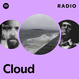 Cloud Radio | Spotify Playlist