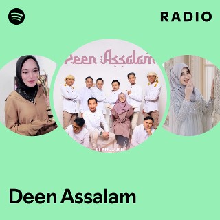 Deen Assalam Radio | Spotify Playlist