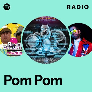Pom Pom Radio | Spotify Playlist