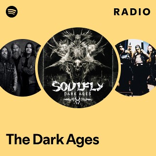The Dark Ages Radio - playlist by Spotify | Spotify