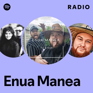 Enua Manea Radio | Spotify Playlist