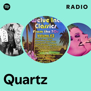 Quartz Radio | Spotify Playlist