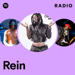 Rein Radio - playlist by Spotify | Spotify