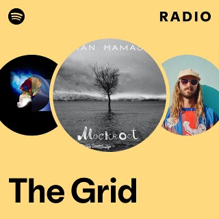 The Grid Radio | Spotify Playlist
