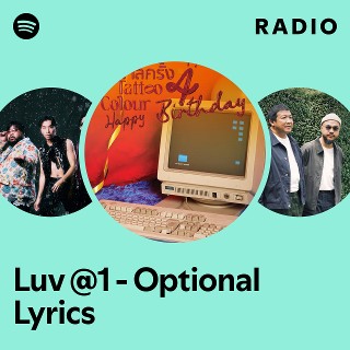 Luv @1 - Optional Lyrics Radio | Spotify Playlist