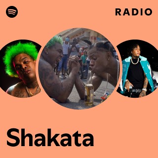 Shakata Radio | Spotify Playlist
