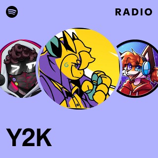 Y2K Radio - playlist by Spotify | Spotify