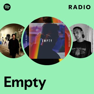 Empty Radio | Spotify Playlist