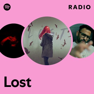Lost Radio - playlist by Spotify | Spotify