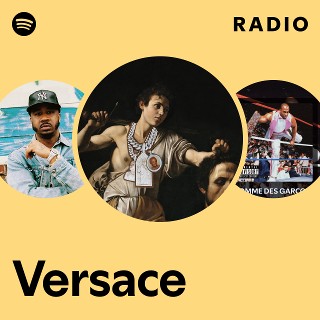 Versace Radio | Spotify Playlist