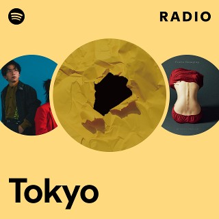Tokyo Radio | Spotify Playlist