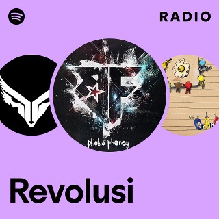 Revolusi Radio - playlist by Spotify | Spotify