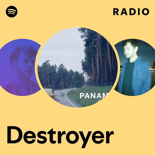 Destroyer Radio | Spotify Playlist