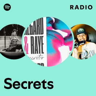 Secrets Radio - playlist by Spotify | Spotify