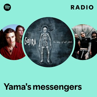 Yama's messengers Radio - playlist by Spotify | Spotify