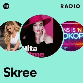 Skree Radio | Spotify Playlist