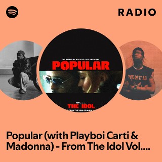 Popular (with Playboi Carti & Madonna) - From The Idol Vol. 1 (Music ...