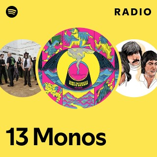13 Monos Radio - playlist by Spotify | Spotify