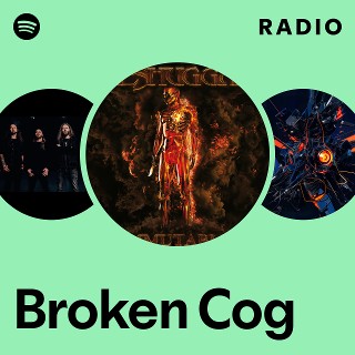 Broken Cog Radio | Spotify Playlist