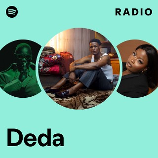 Deda Radio | Spotify Playlist