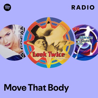 Move That Body Radio | Spotify Playlist