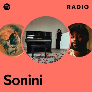 Sonini Radio | Spotify Playlist
