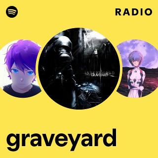 graveyard Radio | Spotify Playlist