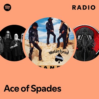 Ace of Spades Radio - playlist by Spotify | Spotify