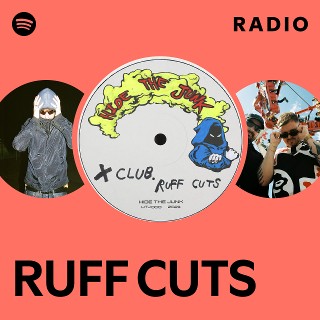 RUFF CUTS Radio | Spotify Playlist
