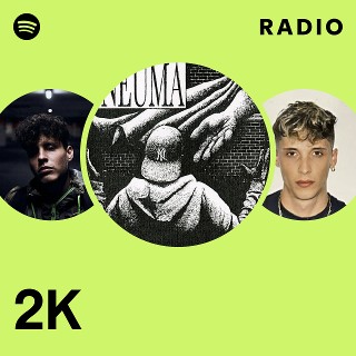 2K Radio | Spotify Playlist