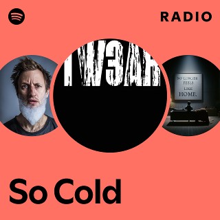 So Cold Radio | Spotify Playlist