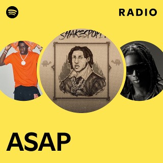 ASAP Radio | Spotify Playlist