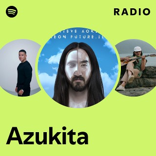 Azukita Radio | Spotify Playlist