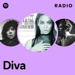 Diva Radio - playlist by Spotify | Spotify