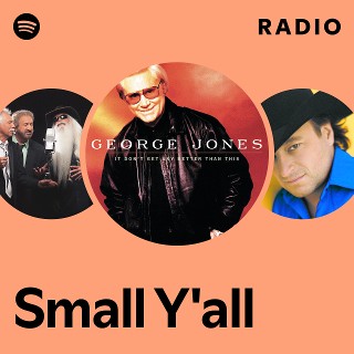 Small Y'all Radio | Spotify Playlist