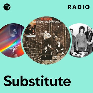 Substitute Radio | Spotify Playlist