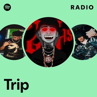 Trip Radio | Spotify Playlist