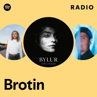 Brotin Radio | Spotify Playlist