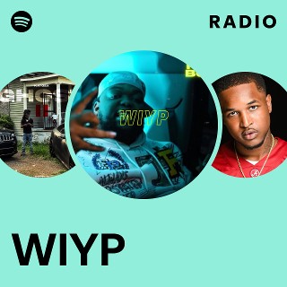 WIYP Radio | Spotify Playlist