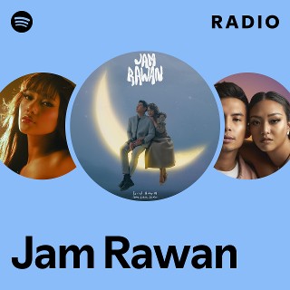 Jam Rawan Radio | Spotify Playlist