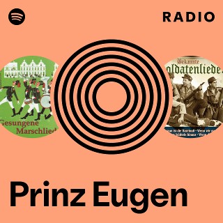 Prinz Eugen Radio - playlist by Spotify | Spotify