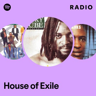 House of Exile Radio - playlist by Spotify | Spotify