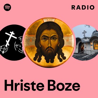 Hriste Boze Radio | Spotify Playlist